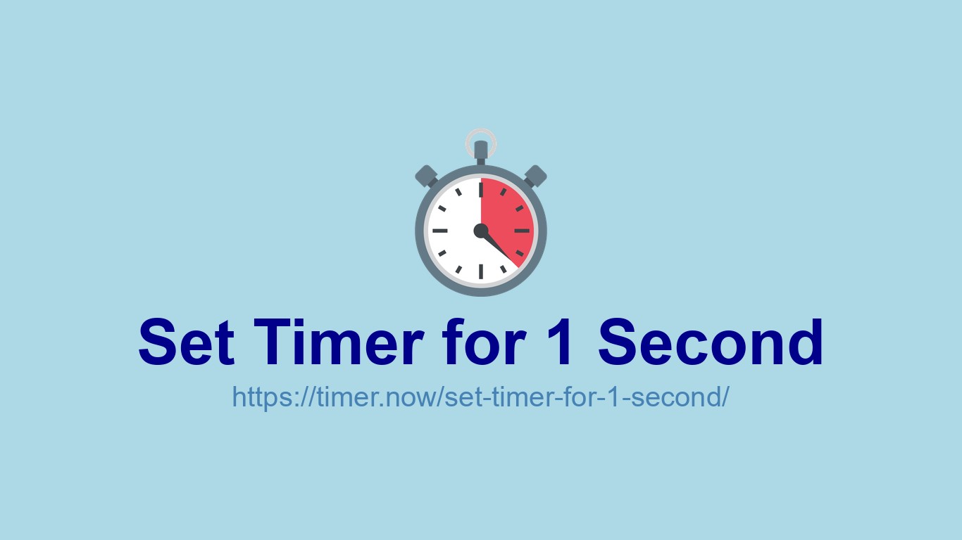 Set Timer for 1 Second | Timer.now
